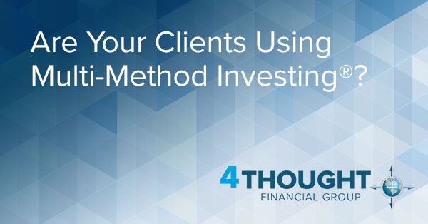 Are Your Clients Using Multi-Method Investing®?